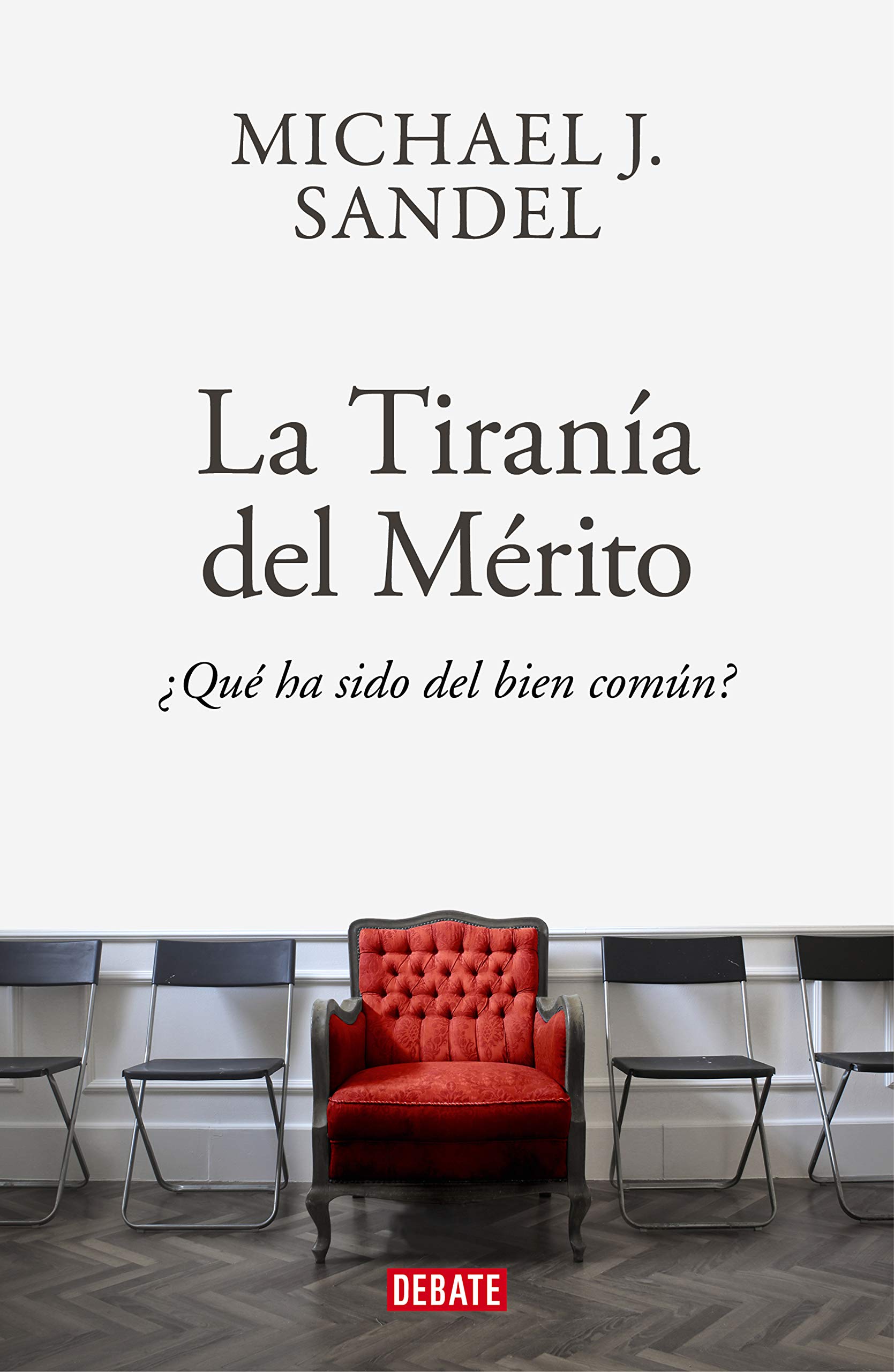 Esquema de La tiranía del mérito, de Michael Sandel